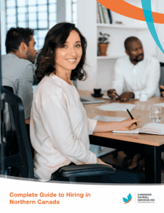 Complete Guide to Hiring in Northern Canada - Canadian Payroll Services