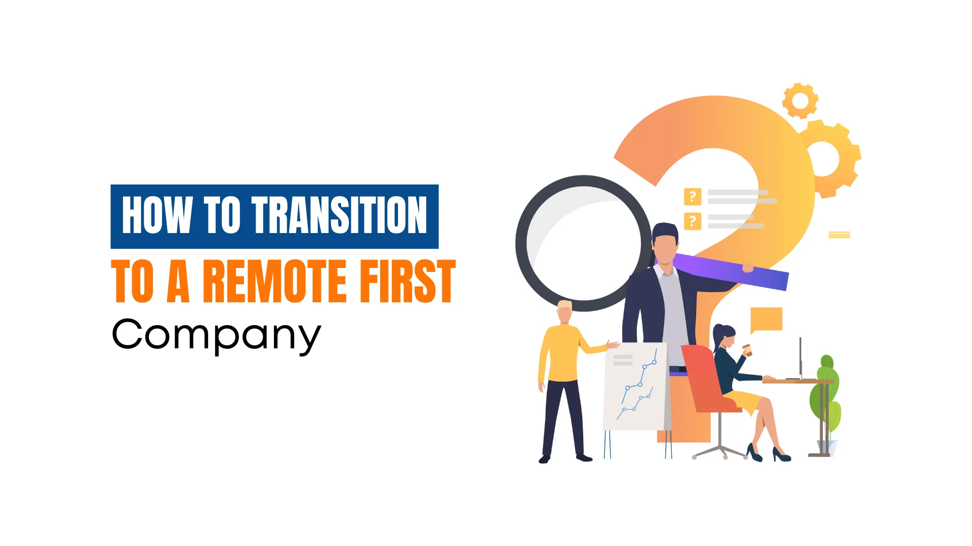 How To Transition To A Remote First Company Canadian Payroll Services
